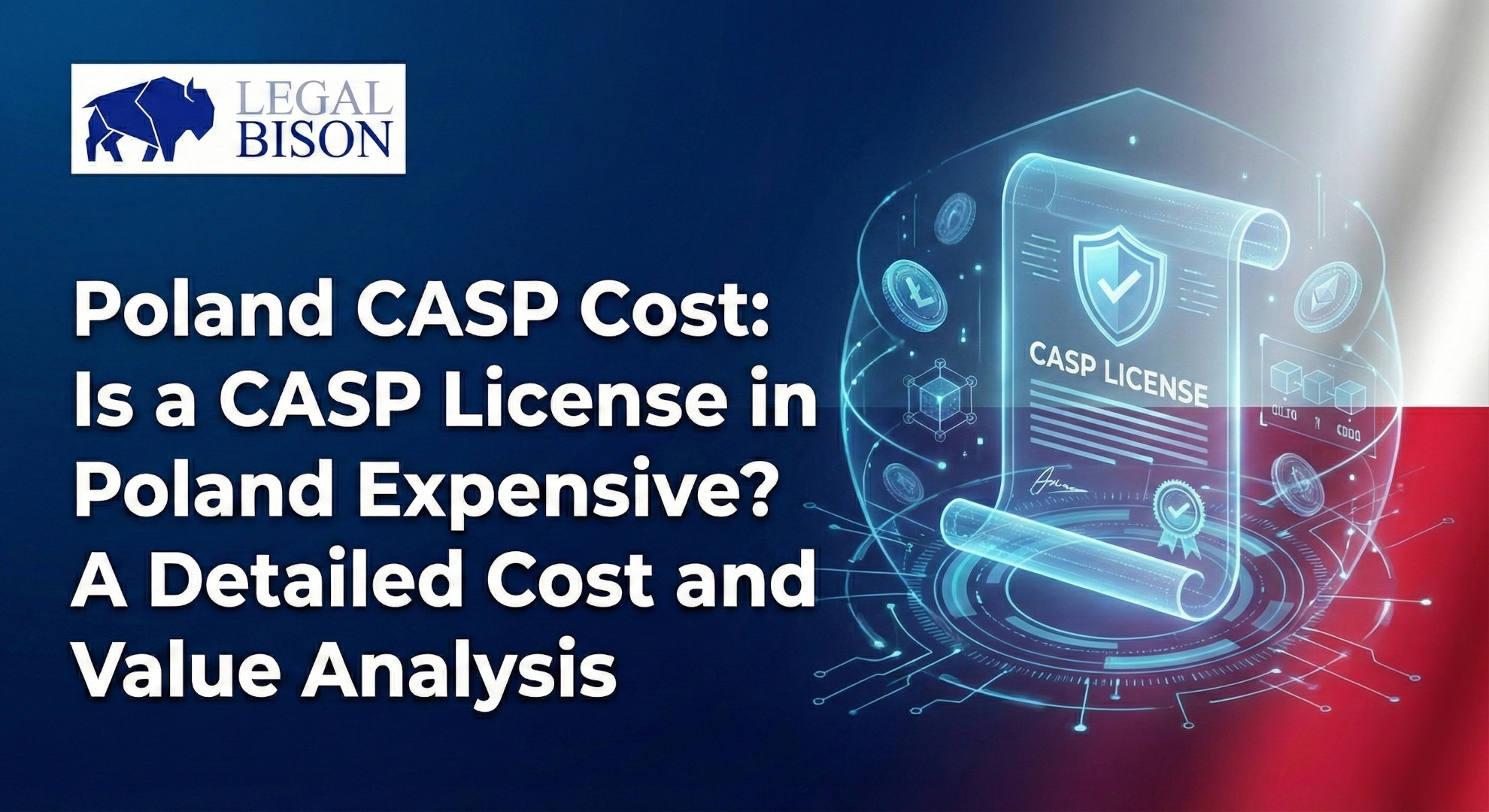 How Much is a CASP Crypto License in Poland?